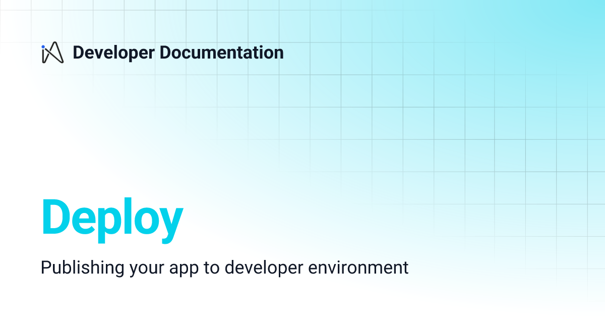 Deploy | Developer Documentation